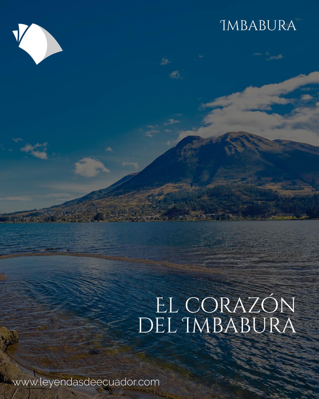 El corazón del Imbabura| Leyendas del Ecuador